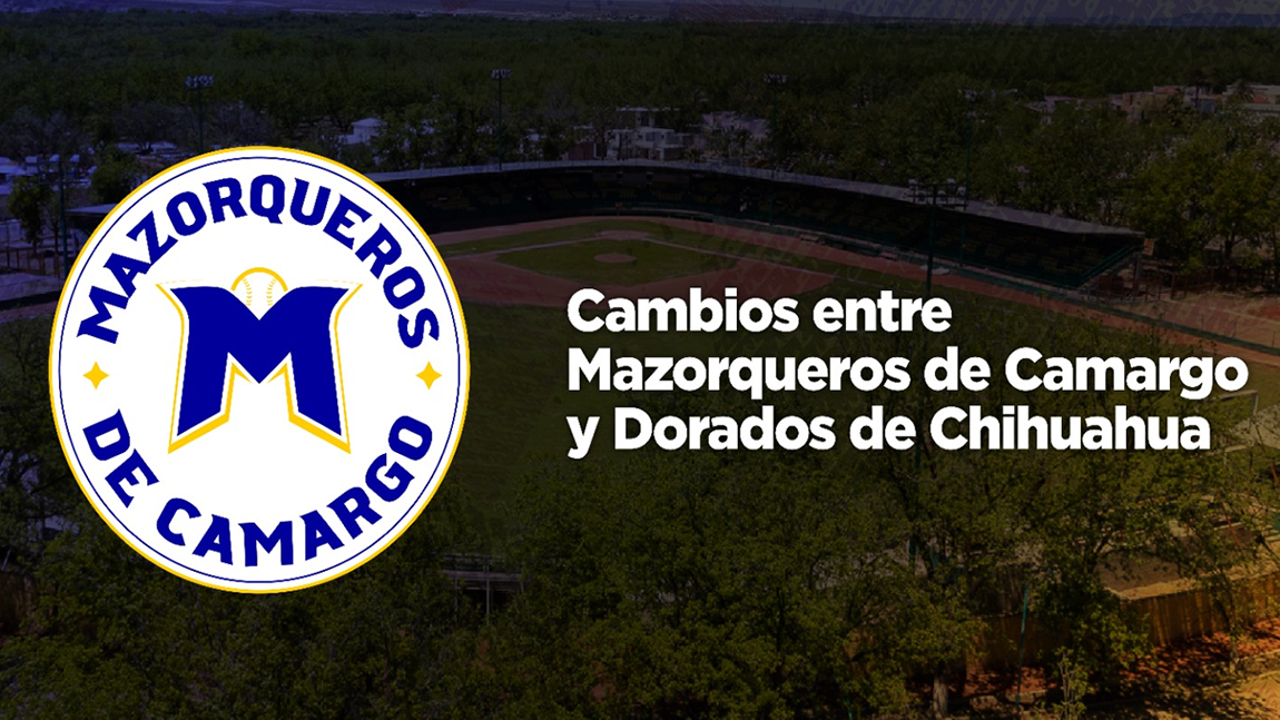 Mazorqueros de Camargo refuerzan su plantel con cuatro jugadores de ...